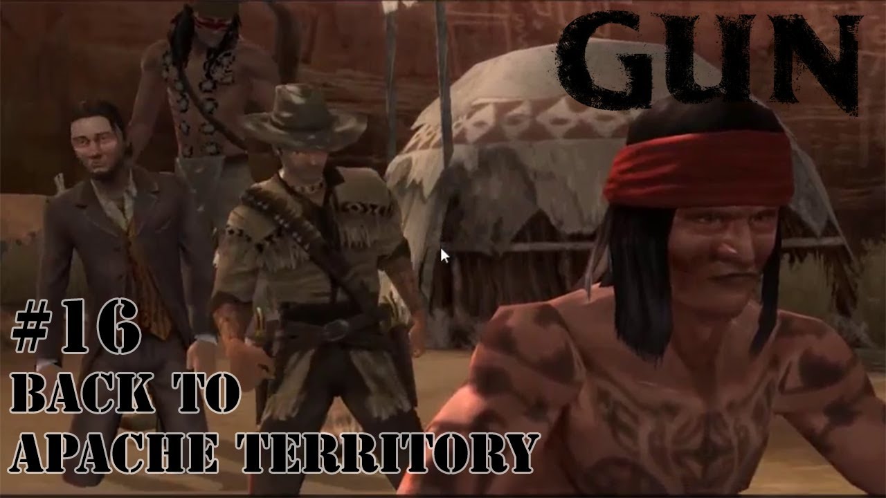 Gun(2005) - Mission #16 - Back to Apache Territory - YouTube