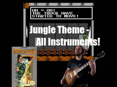 Metal Gear (NES) - Jungle Theme (All Instrument Cover)