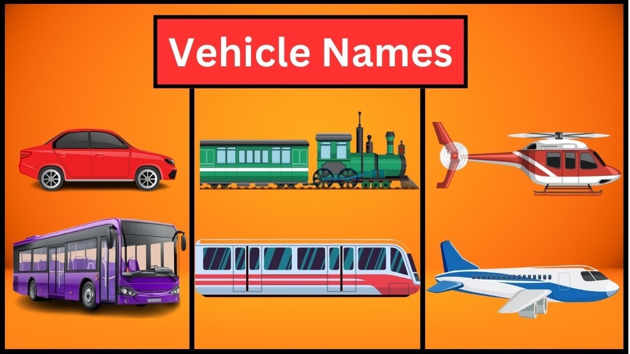 Learn Vehicle Names for kids - YouTube