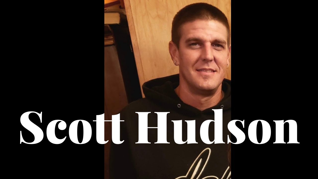 Scott Hudson Memorial Video - YouTube
