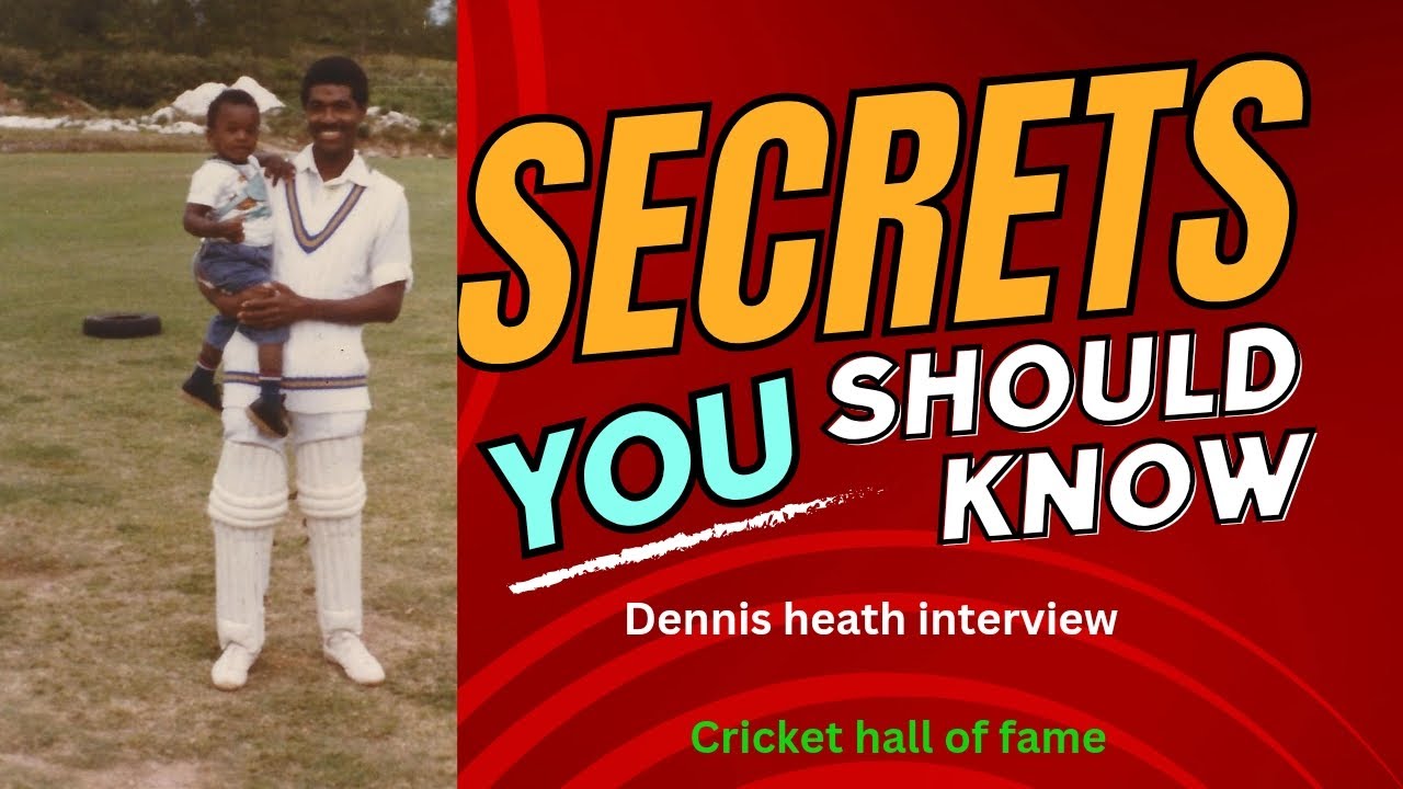 Cricket LEGEND Mr Dennis Heath Shares His Journey to Hall of Fame - YouTube