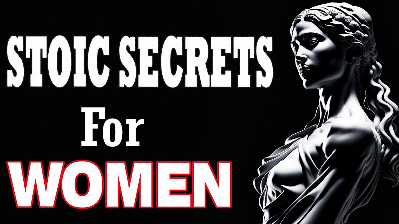 15 Women's Mindsets | The Stoic Woman's Path to Feminine Power - YouTube
