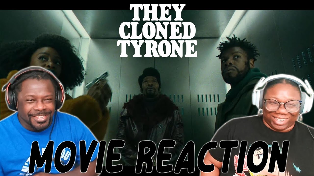 THEY CLONED TYRONE | MOVIE REACTION!! - YouTube