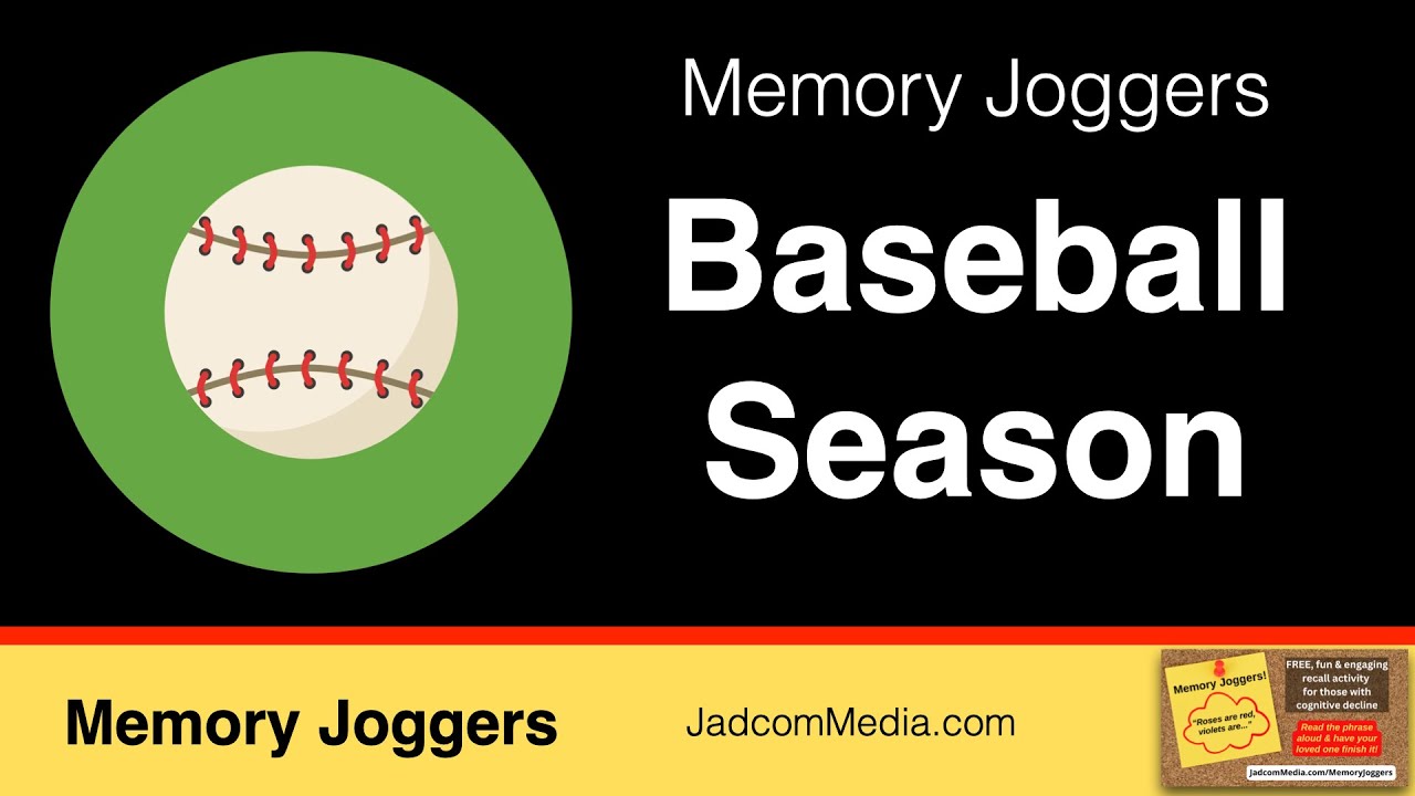 Memory Joggers Volume 14: Baseball Season - YouTube