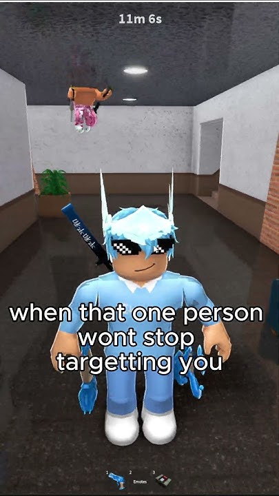 When That One Person Wont Stop Targetting You Youtube