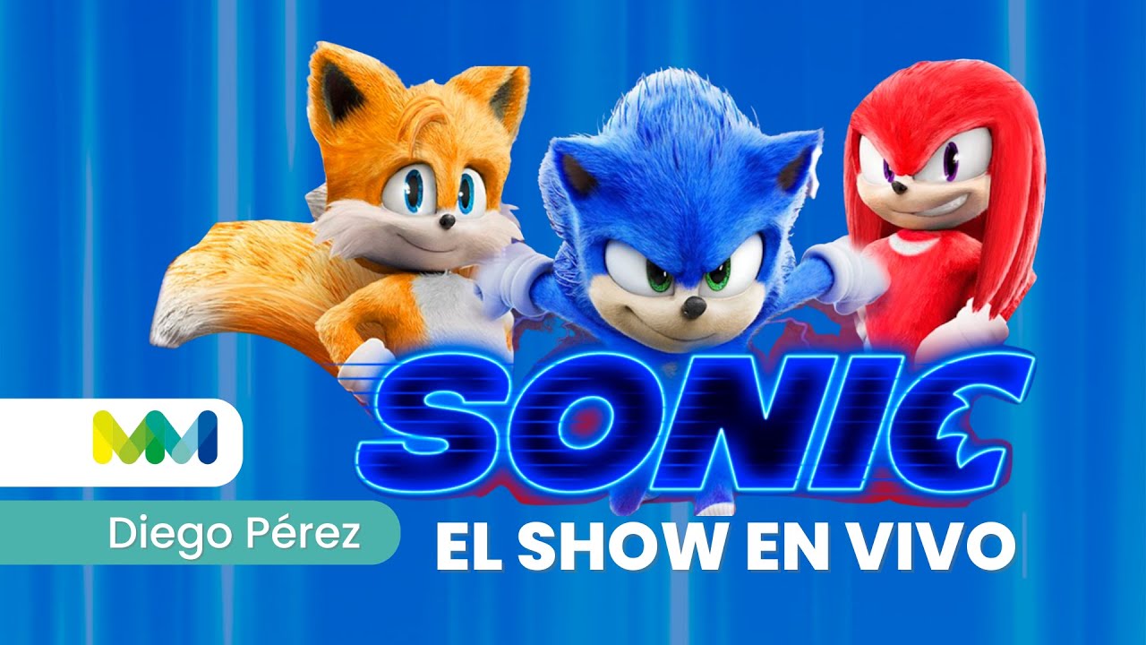 Sonic El Show En Vivo - YouTube