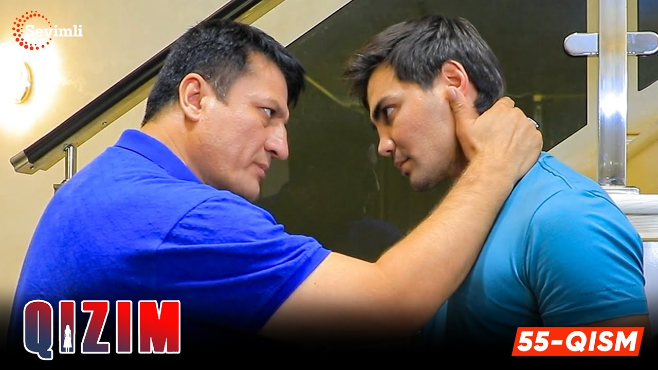 Qizim 55-qism (milliy serial) | Қизим 55 қисм (миллий сериал) - YouTube