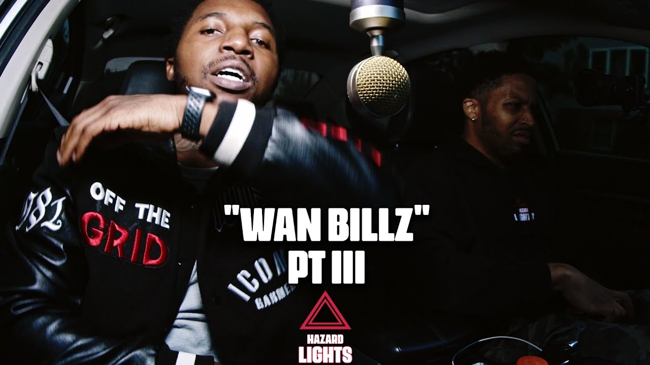 "Wan Billz" Part III | Hazard Lights ⚠️ - YouTube Music