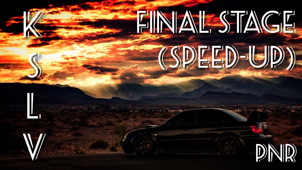 KSLV - Final Stage (Speed-up) - YouTube