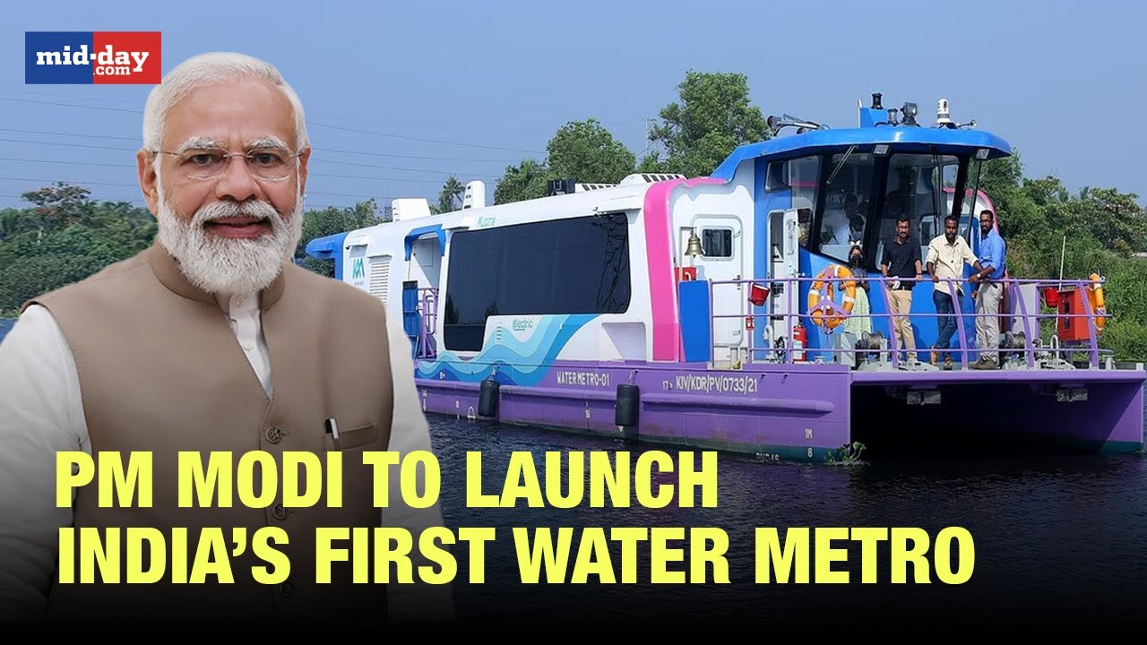 Kerala: PM Modi To Launch India’s First Water Metro In Kochi - YouTube