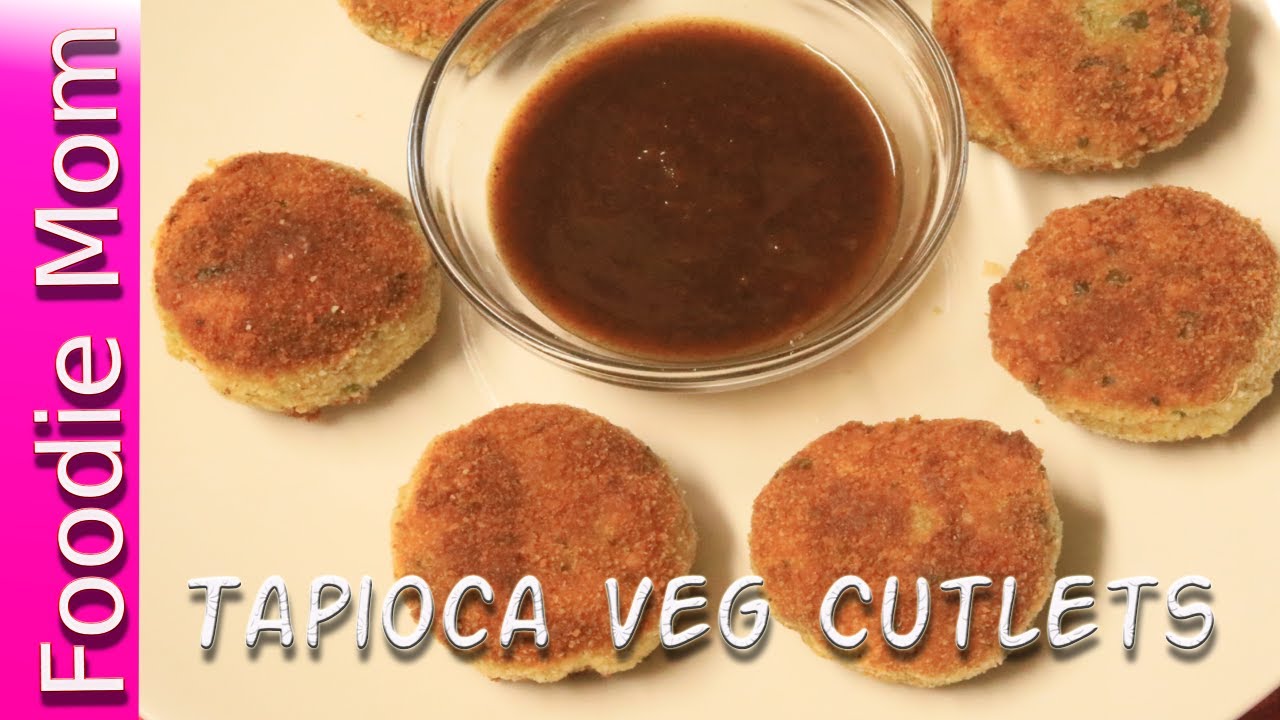 Tapioca Veg Cuttlets Recipe in Tamil |How to make Kappa Vegetable Cutlets at home | Evening ...