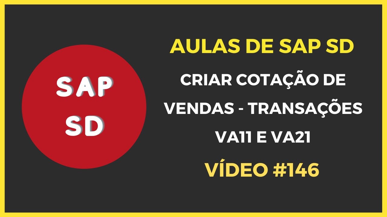 Curso de SAP SD - Aula 02 - Criar Cotação de Vendas - Transações va11 e ...