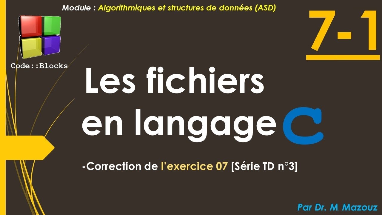 7-1-Les fichiers en langageC-Corr de l'exercice07[Partie1/2]:Occurrence ...