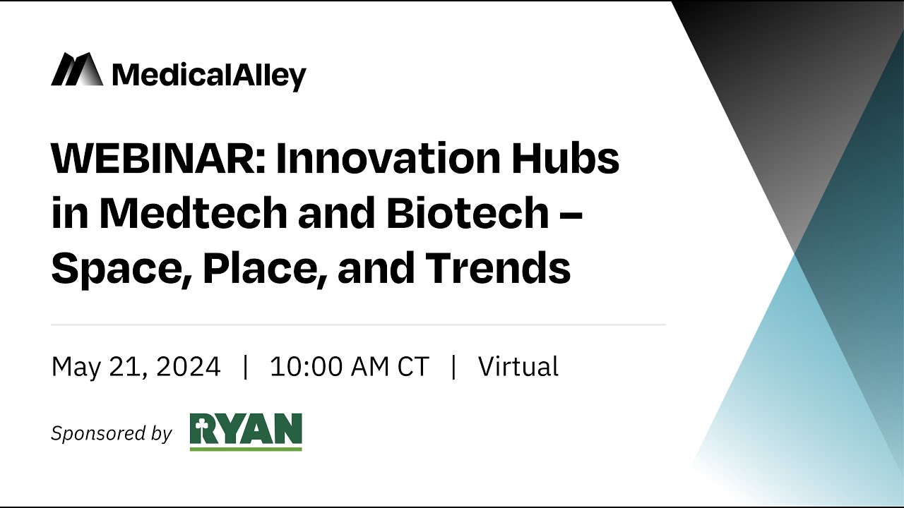 Innovation Hubs in Medtech and Biotech: Space, Place, and Trends - YouTube