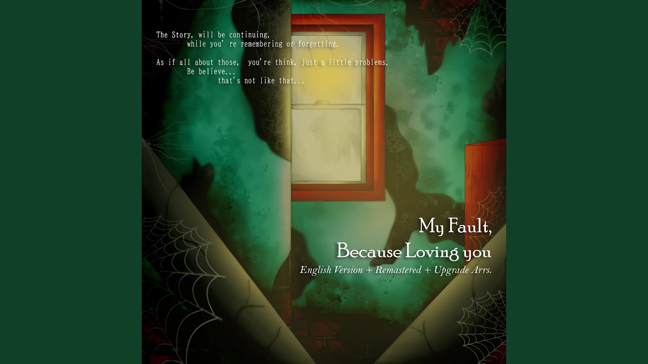 My Fault, Because Loving You (feat. CYBER DIVA, Luka Megurine, Megpoid ...