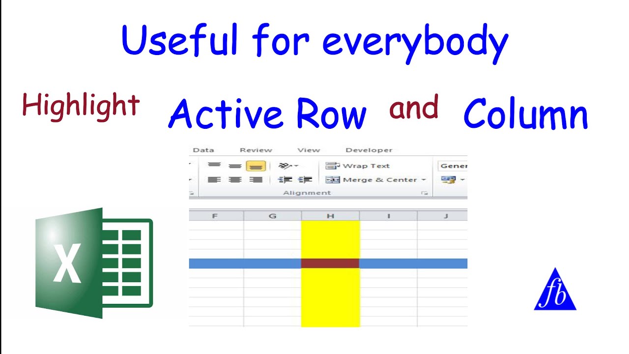 Highlight Active Row And Column In Excel SIMPLE TRICK To Highlight Highlight Active Row And Column In Excel SIMPLE TRICK To Highlight