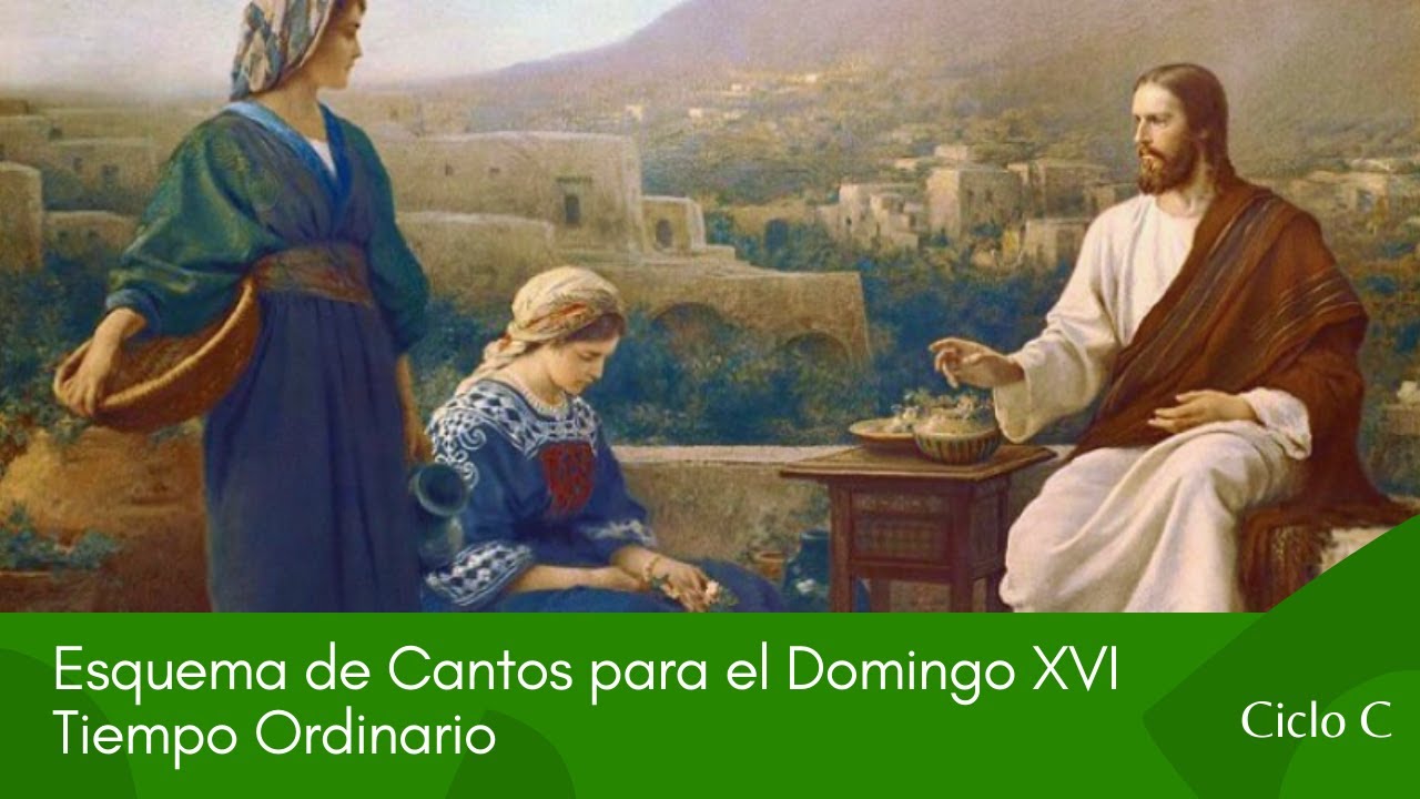 Esquema de Cantos Domingo XVI del tiempo ordinario. - YouTube
