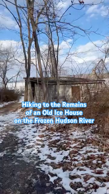 Hiking to the Remains of an Old Ice House on the Frozen Hudson River # ...