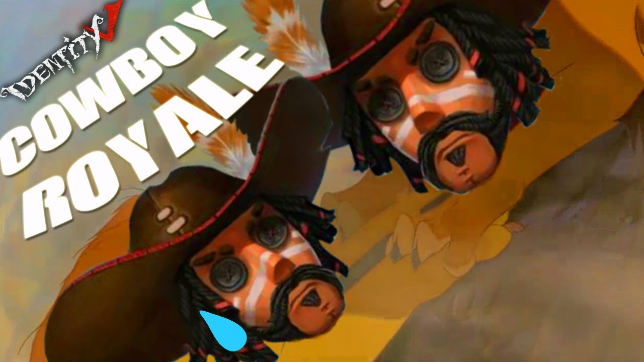 ( ͡° ͜ʖ( ͡° ͜ʖ ͡°)ʖ ͡°) Last Cowboy Standing Wins Identity V - YouTube