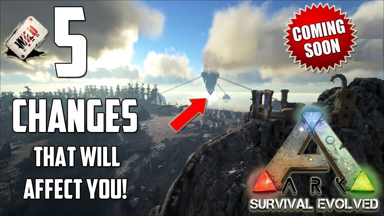 5 Huge ARK Changes that will affect YOU as a player! - COMING SOON ...