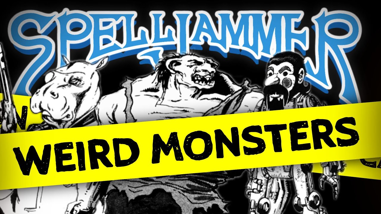 Classic SPELLJAMMER monsters are...weird - YouTube