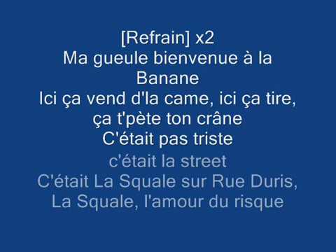 Moha la squale - Bienvenue à la banane (Paroles-lyrics)