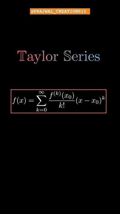 In mathematics, the Taylor series or Taylor expansion of a function. # ...