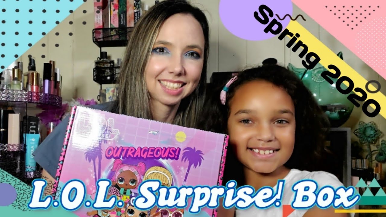 LOL Surprise Box / Spring "OUTRAGEOUS" Box May 2020 - YouTube
