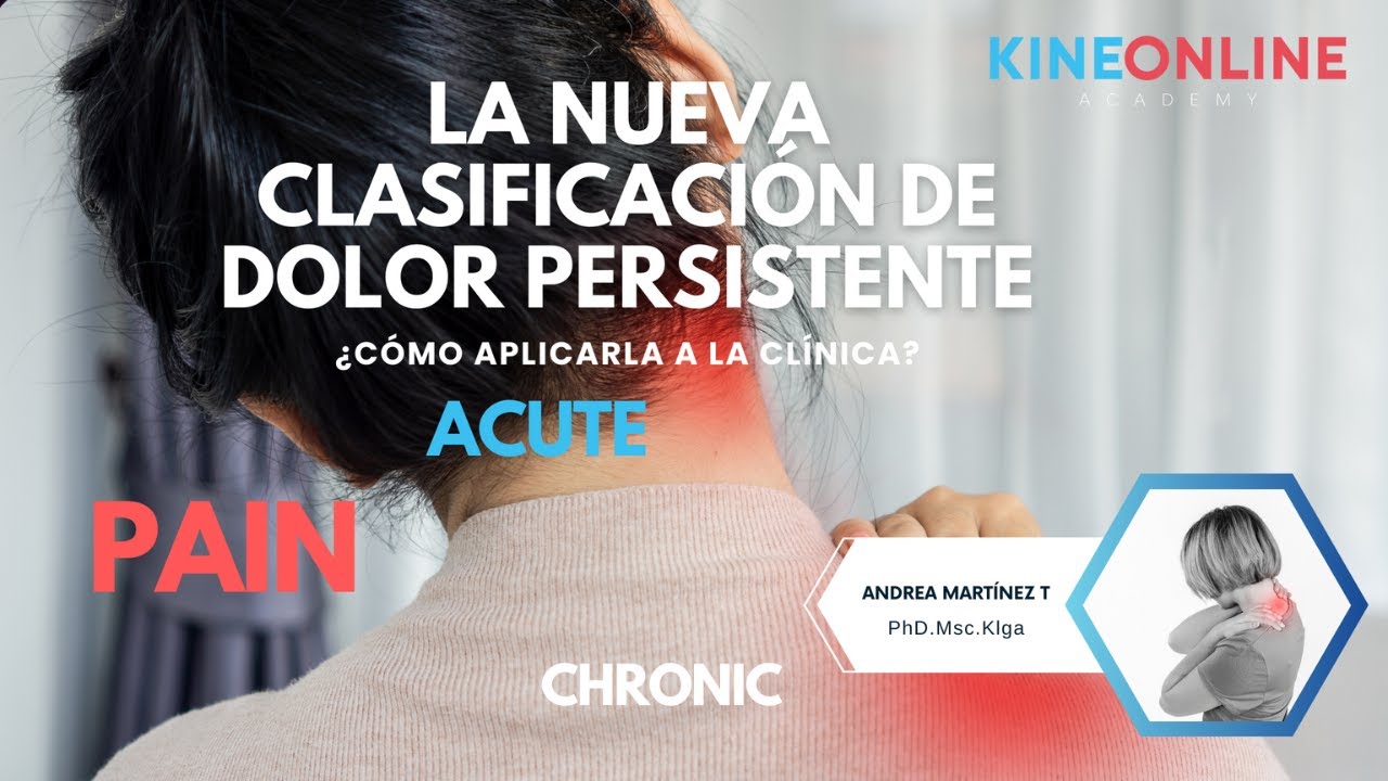 Webinar Nueva clasificación de dolor ¿cómo aplicarla a la clínica ...