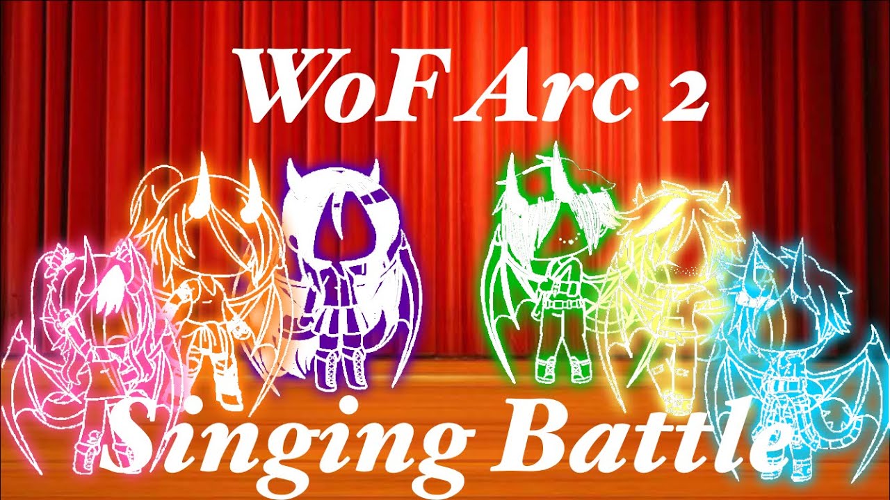 WoF Arc 2 Singing Battle - YouTube