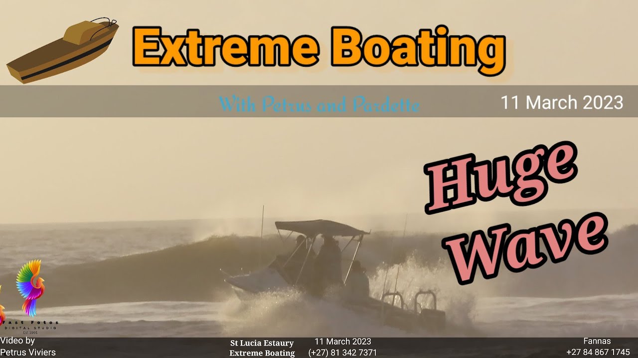 Extreme Boating - 11 March 2023 - Facing Huge Waves - YouTube