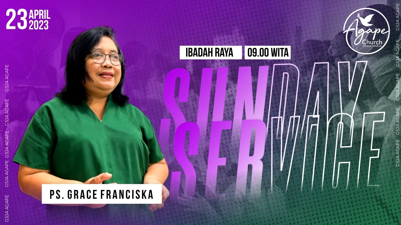 LIVE Ibadah Raya I // Ps. Grace Fransiska // 23 APRIL 2023 - YouTube