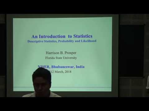 Prof. Harrison B Prosper - Lecture on HEP Statistics at SPS, NISER ...