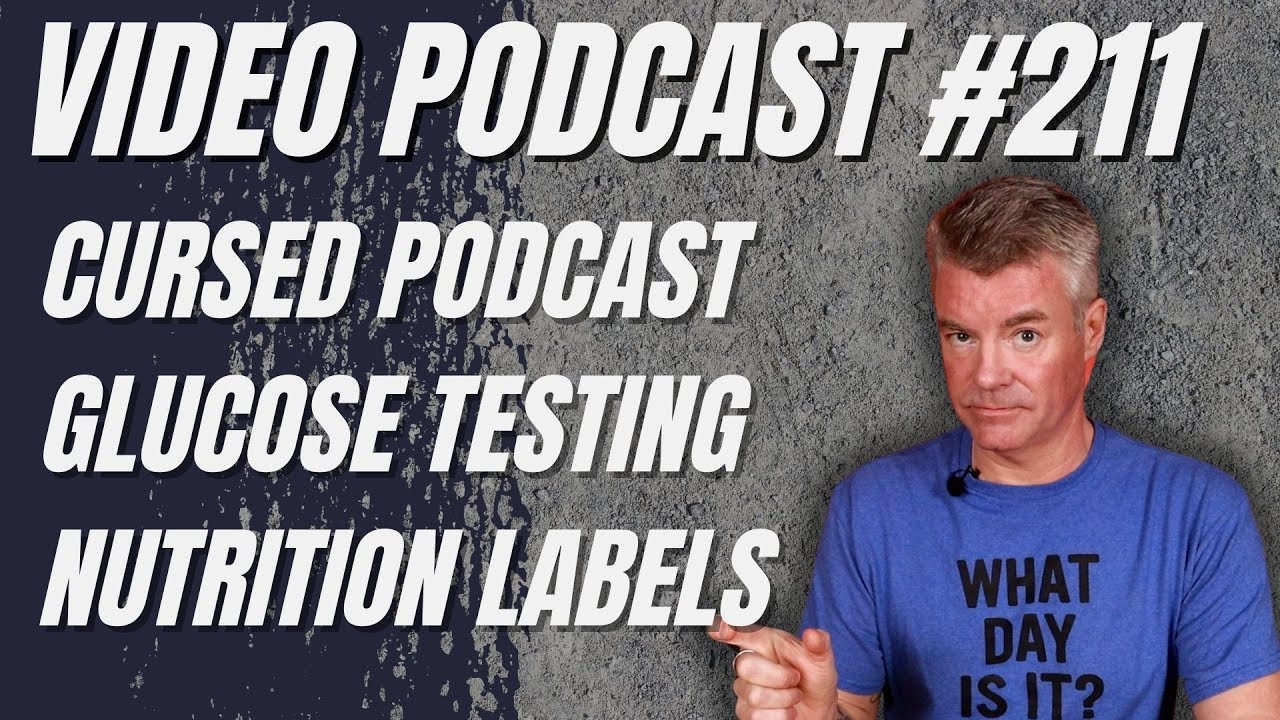 Video Podcast #211 - This Podcast is Cursed, Hot Yoga, Glucose ...
