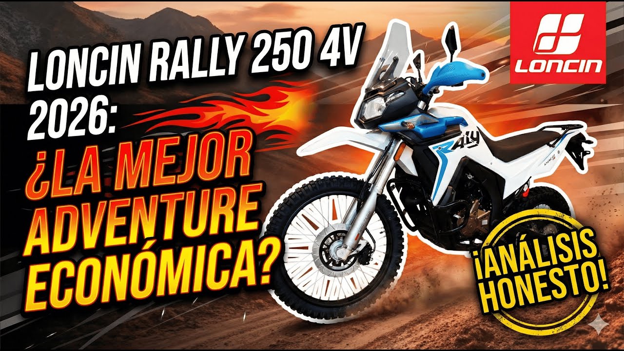 Loncin Rally 250 4V 2026: ¿La MEJOR Adventure ECONÓMICA? Ficha Técnica ...
