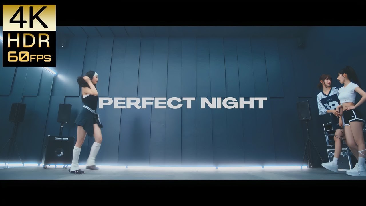 高画質で蘇る‼K-POP MV [LE SSERAFIM] "Perfect Night (Choreography ver ...