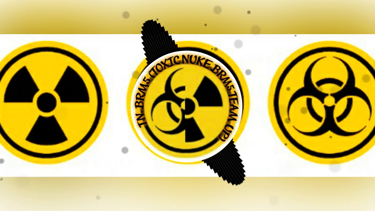 Team toxic nuke (song toxic nuke) - YouTube
