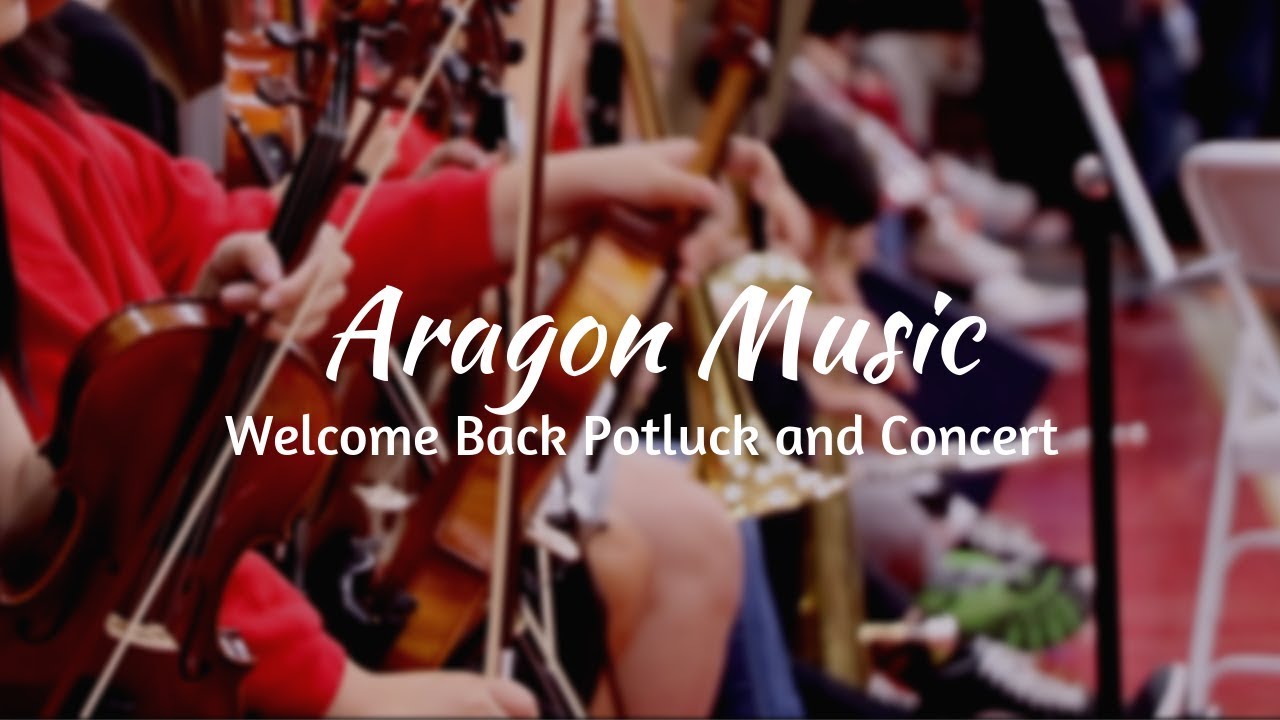 Aragon Music | Welcome Back Potluck and Concert - YouTube