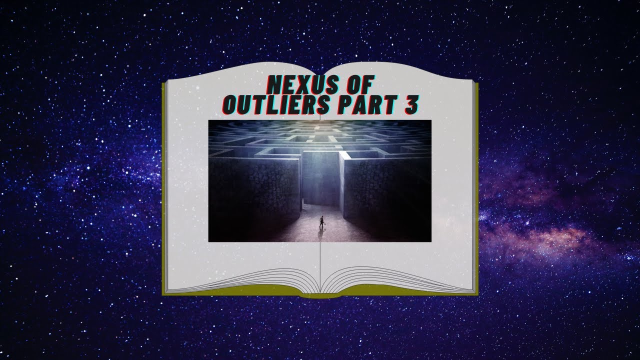 The Nexus of Outliers Chapter 3 - YouTube