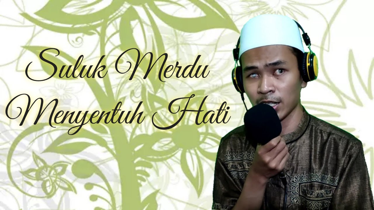 Suluk Muhammadun || Vocal Mas Ilham Al Fatih - YouTube