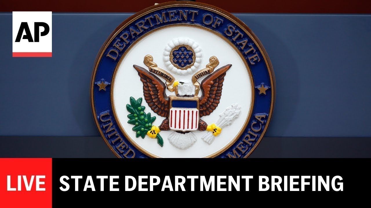 LIVE: U.S. State Department press briefing - YouTube