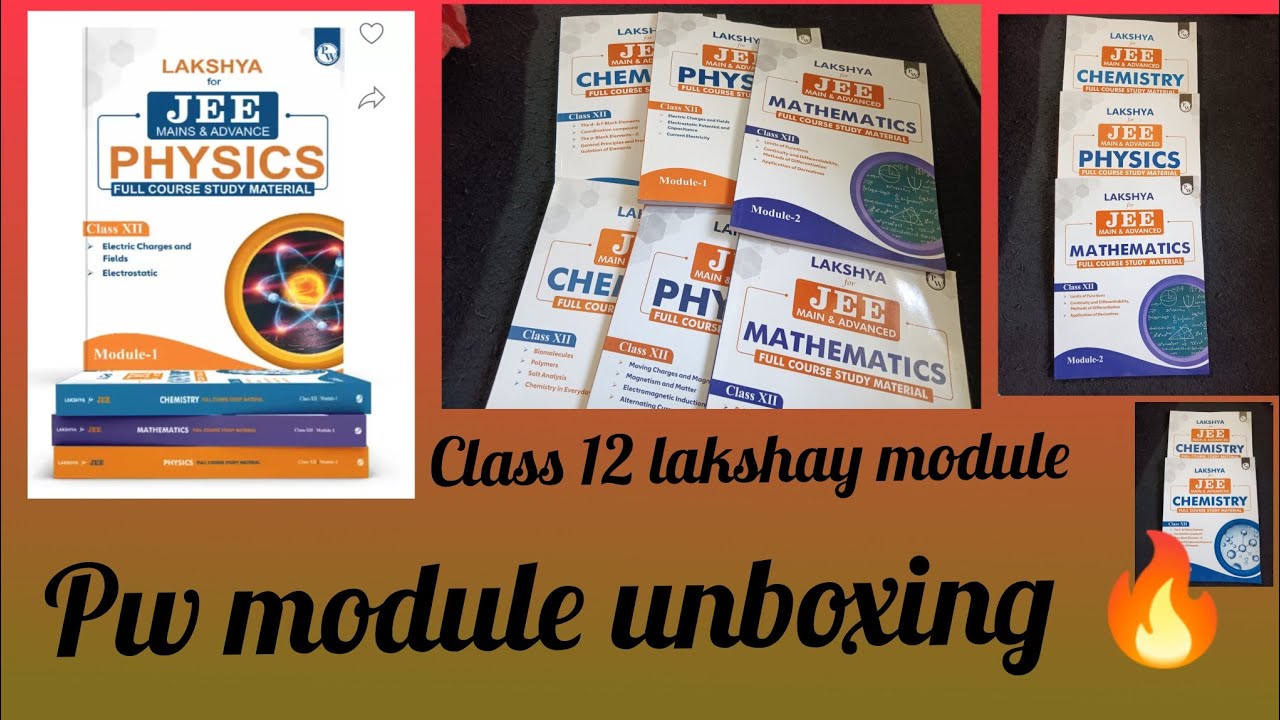 PW 🔥LAKSHYA JEE study material unboxing 2025🔥||class 12th PW module 🔥# ...