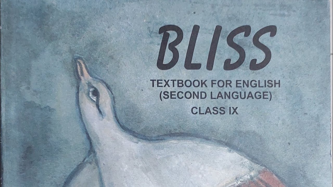 Class IX || Bliss(Second language) || Chapter 2 - YouTube