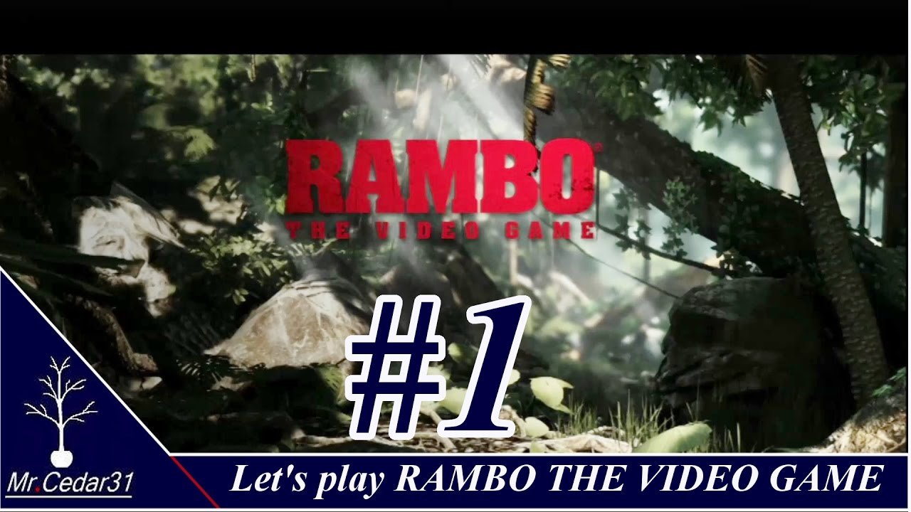 No 1 Let's play RAMBO THE VIDEO GAME. ランボー ザ ビデオ ゲーム。 MrCedar31 - YouTube