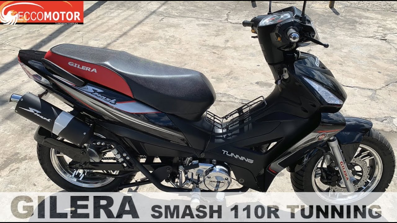 Moto Gilera Smash 110R Tunning ficha tecnica y sonido del motor ...