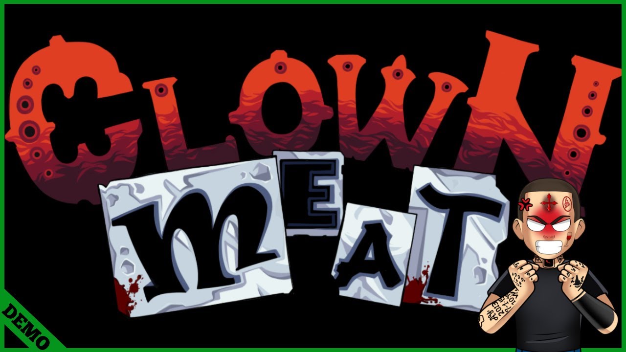 CLOWN MEAT - Demo - YouTube