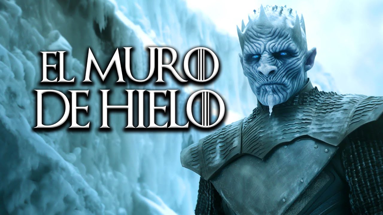 El Muro de Hielo No es lo que Piensas! Juego de Tronos - YouTube