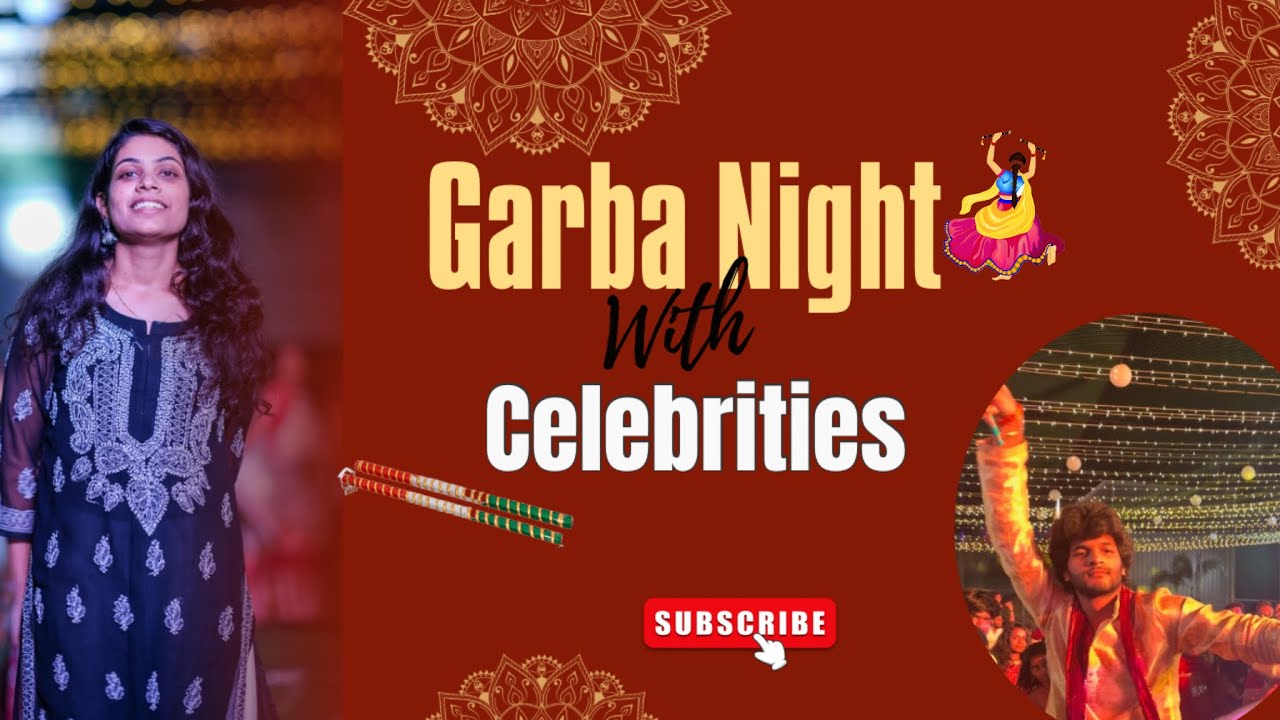 Naa first garba night experience 💃🥁| Garba Night With Celebrities | # ...