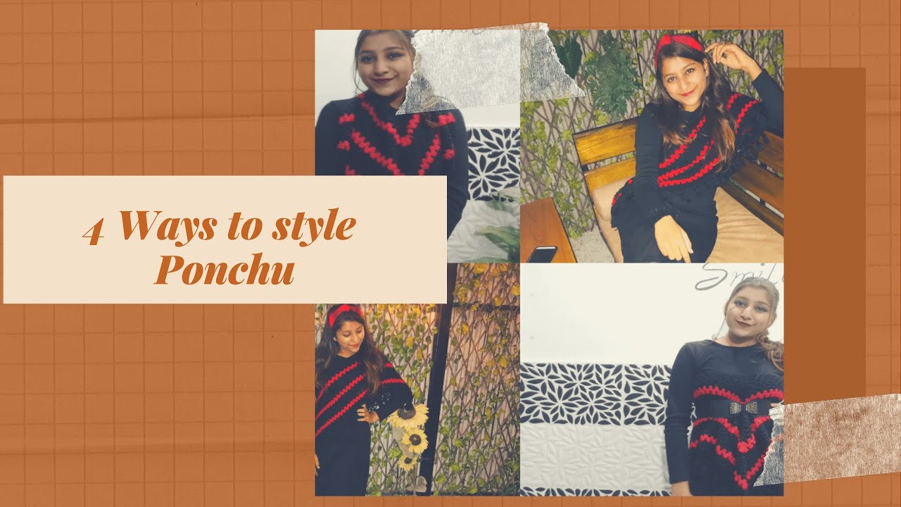 Different ways to style Poncho - YouTube