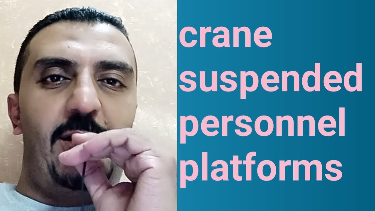 crane suspended personnel platforms - YouTube